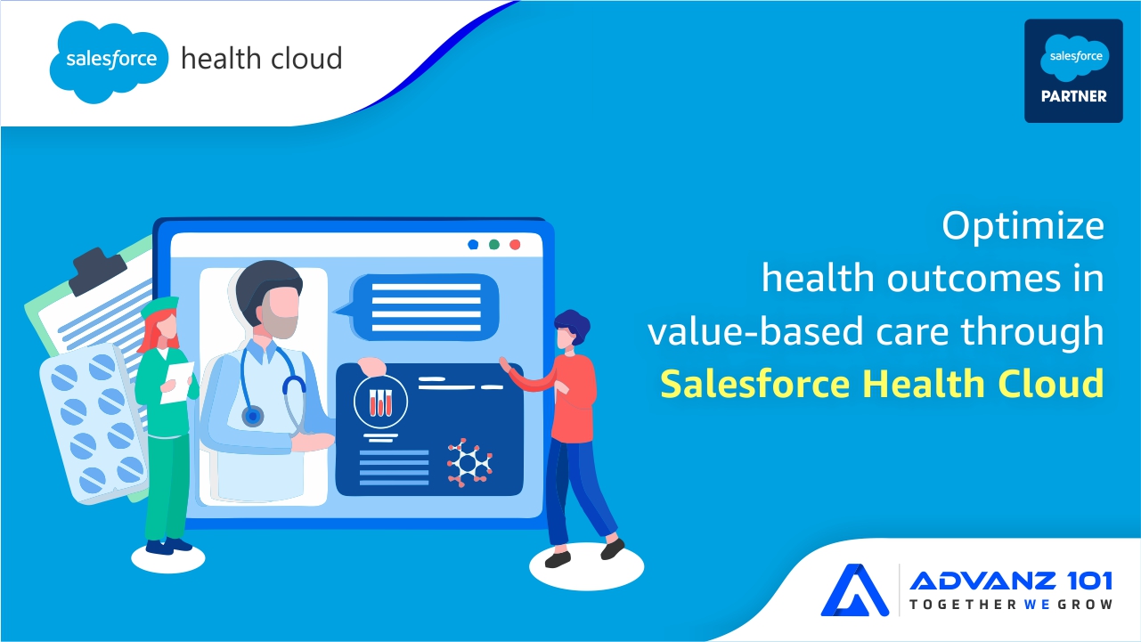 Salesforce Health Cloud | Values Based Care - Advanz101